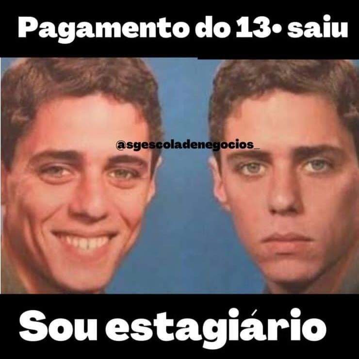 Dia do estagiário: veja os memes que viralizaram na web hoje | Brasil ...